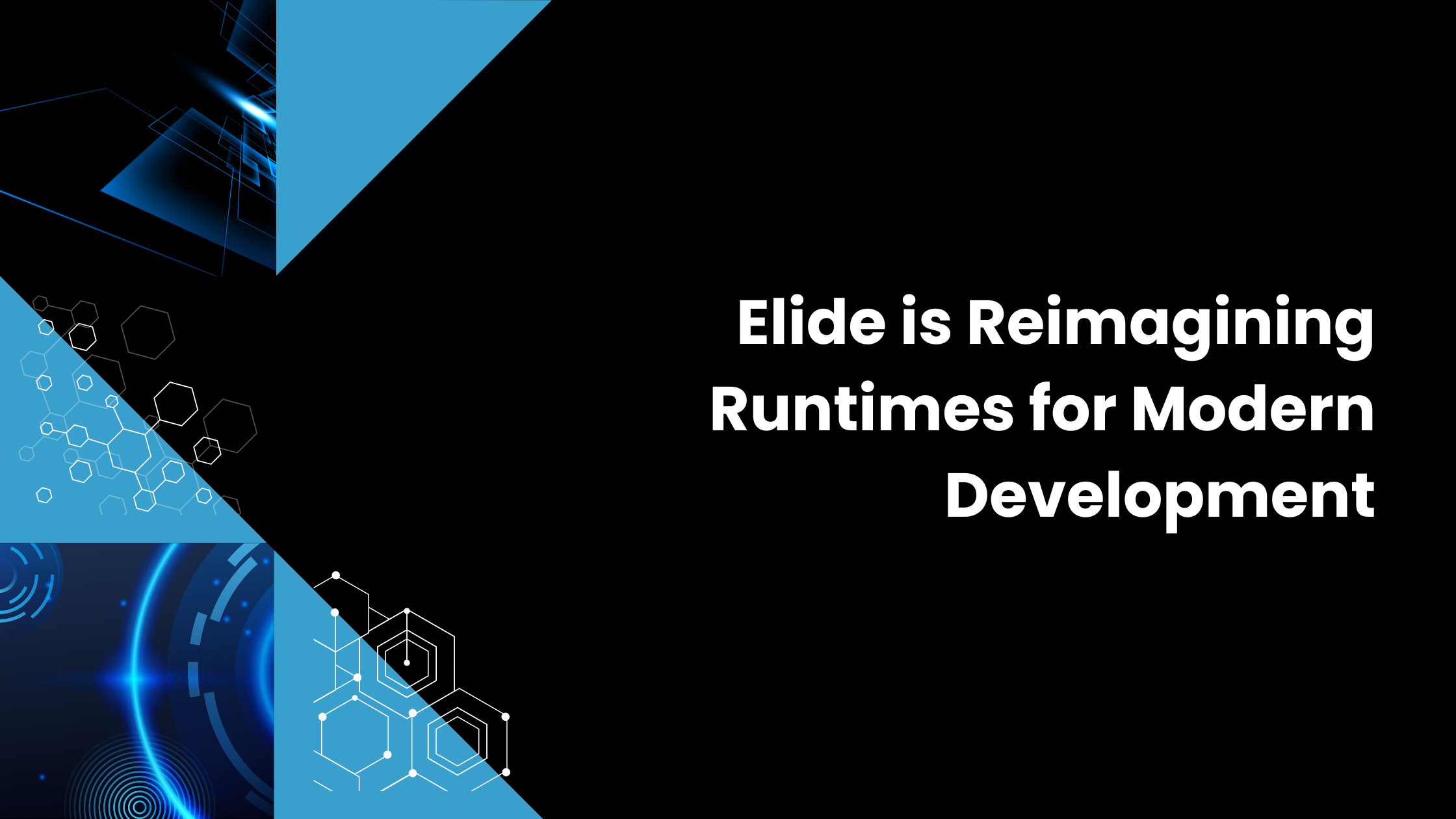 Elide is Reimagining Runtimes for Modern Development - theCUBE Research