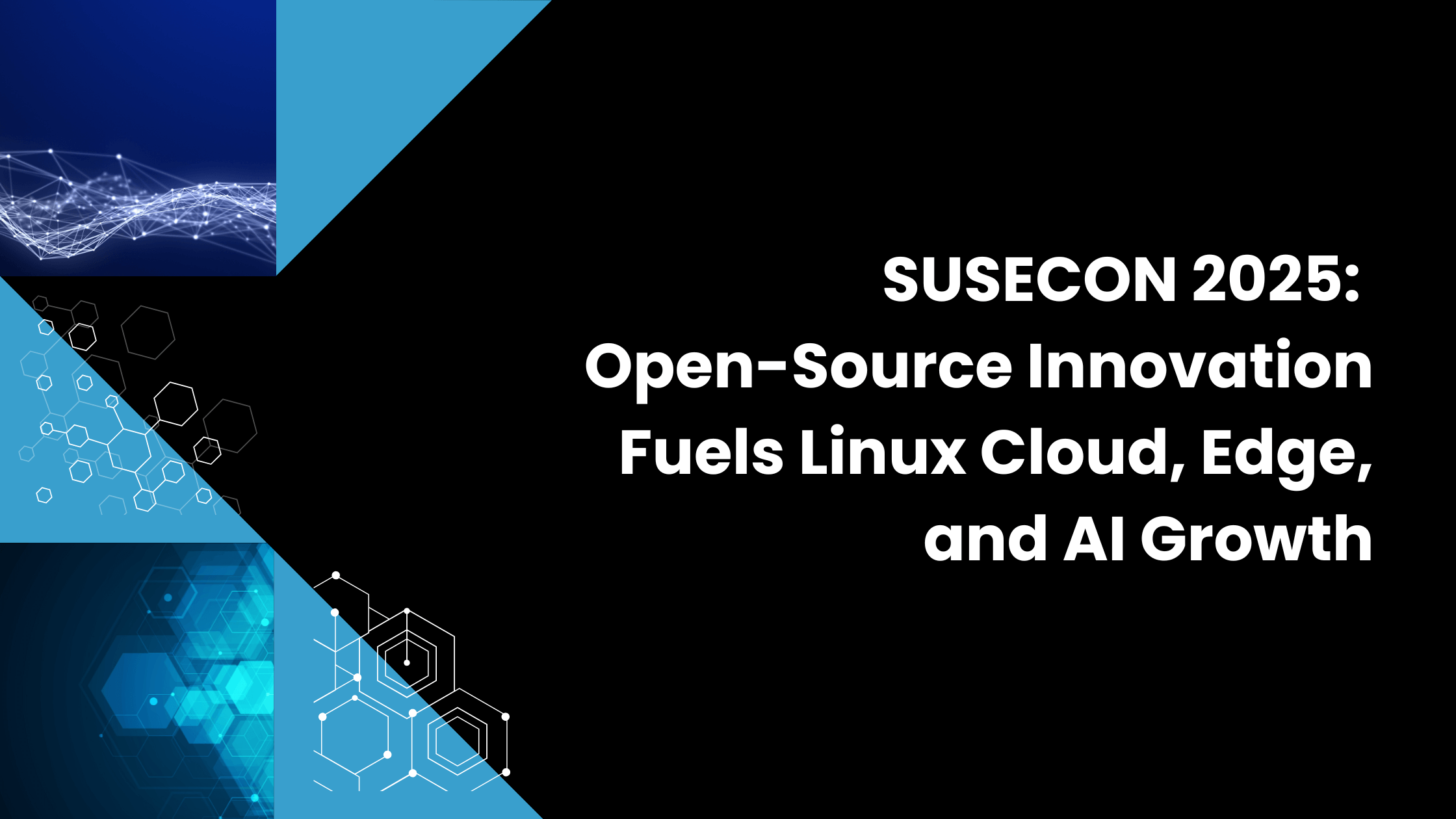 SUSECON 2025 Highlights Open-Source Advancements