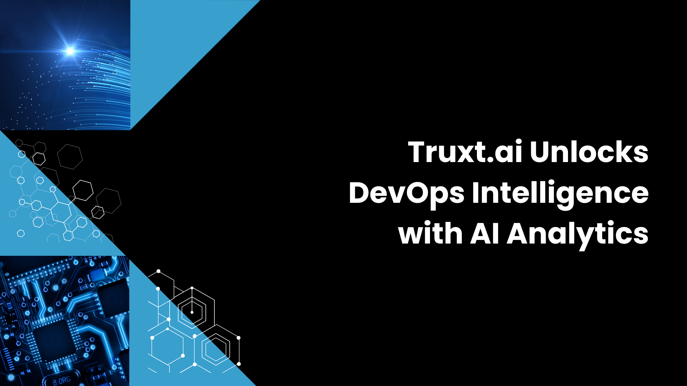 Truxt.ai Unlocks DevOps Intelligence with AI Analytics - theCUBE Research