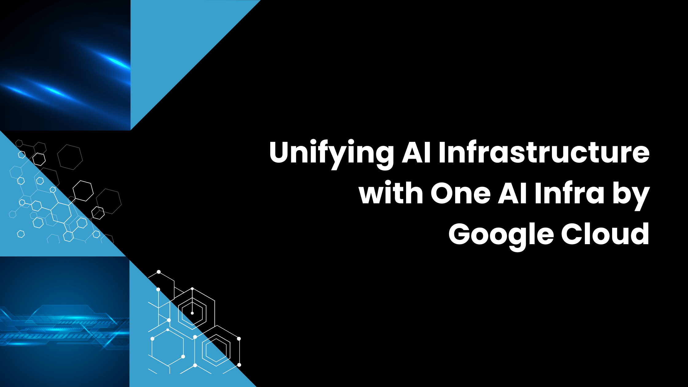 Unifying AI Infrastructure with One AI Infra by Google Cloud - theCUBE Research