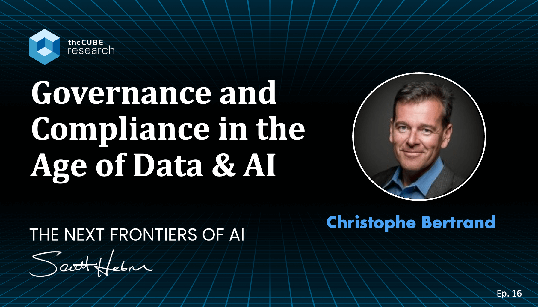 Governance and Compliance in the Age of AI - theCUBE Research