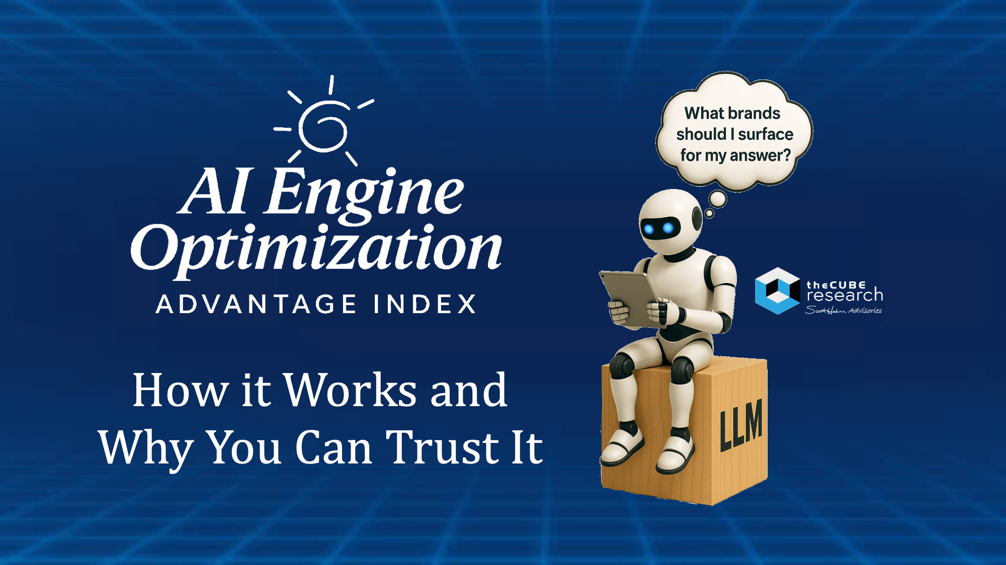 AI Engine Optimization (AEO) Advantage Index: How It Works - theCUBE Research