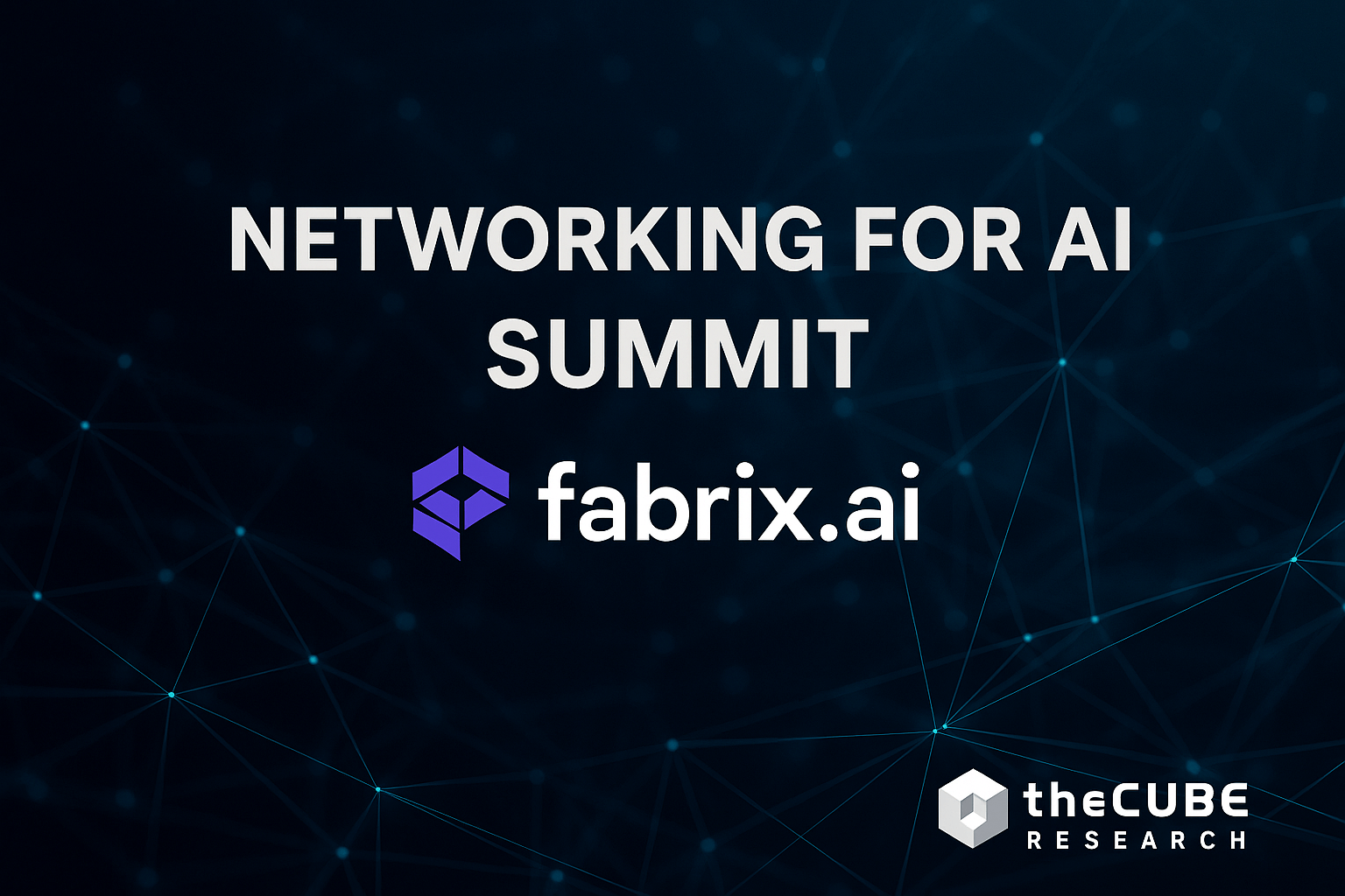 Move Beyond AIOPs with Fabrix.ai AgentOps - theCUBE Research